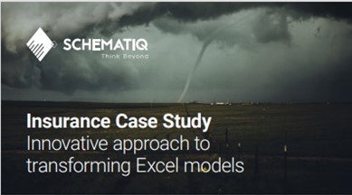 Transforming Excel models – a Schematiq Insurance Case Study - Ithaka ...